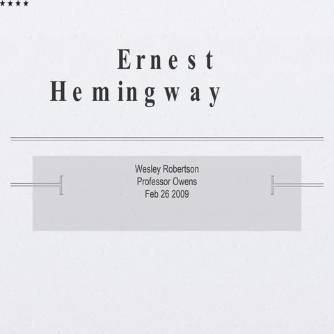 Ernest Hemingway | PPT