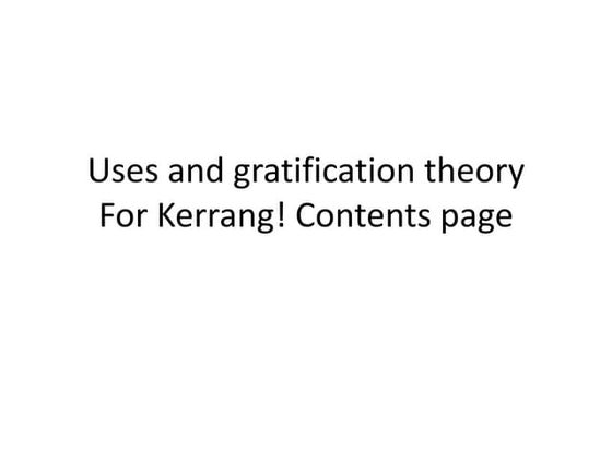 Users and gratifications theory | PPT