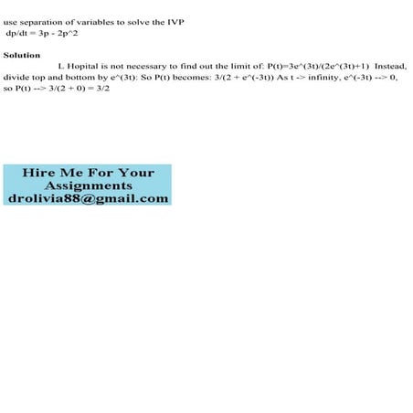 use separation of variables to solve the IVP dpdt = 3p - 2p^2.pdf