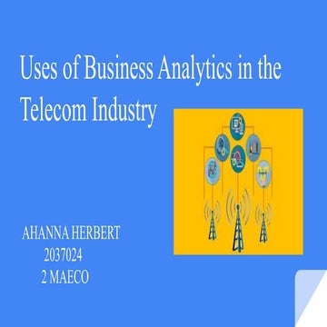 Uses of Business Analytics in the Telecom Industry | PPT