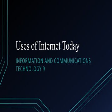 Uses of Internet Today.pptx