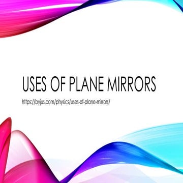 Uses of plane mirrors science science.pptx