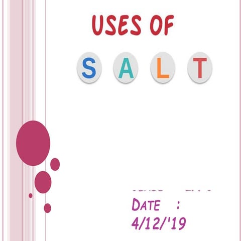 Uses of salt | PPTX