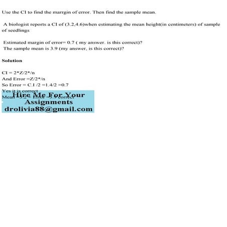 Use the CI to find the marrgin of error. Then find the sample mean..pdf