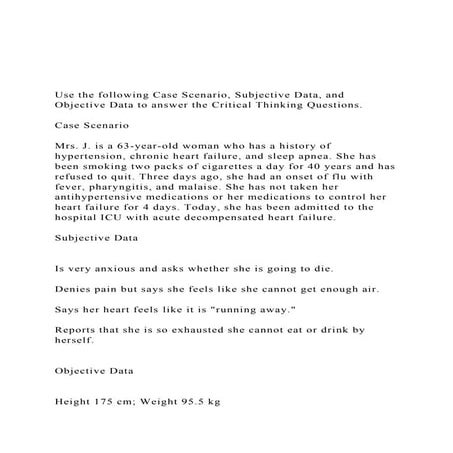 Use the following Case Scenario, Subjective Data, and Object | PDF