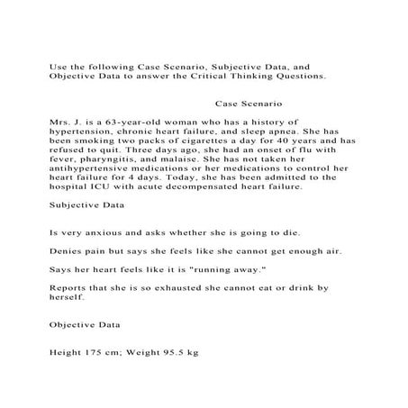 Use the following Case Scenario, Subjective Data, and Objective | DOCX