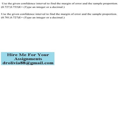 Use The Given Confidence Interval To Find The Margin Of Error And Thepdf