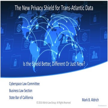 The New Privacy Shield for Trans-Atlantic Data - Is the Shield Better ...