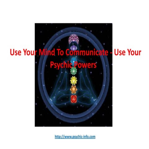 Use your mind to communicate use your pyschic powers | PPT