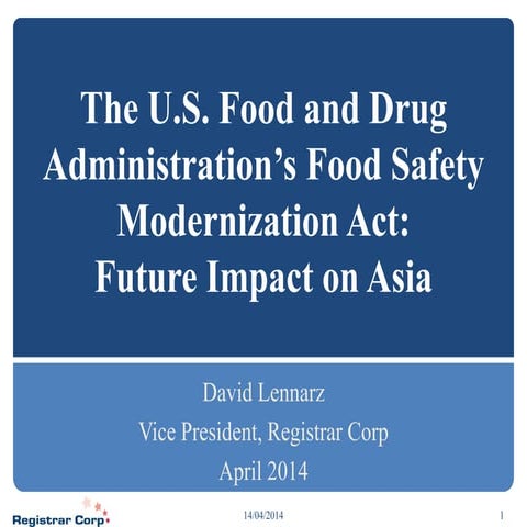 US FDA Food Safety Modernization Act-Future Impact on Asia | PDF