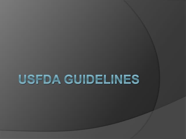 FDA Guidelines for Drug Development & Approval | PPTX