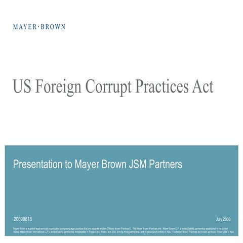 Us foreign corrupt practices act presentation to jsm partners (july 2008) 10049322-3 | PPT ...