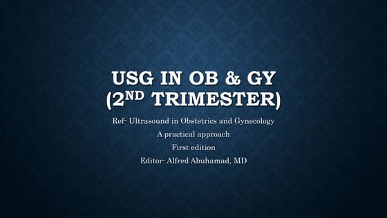 Lecture 4 Role of ultrasound in obstetrics | PPT
