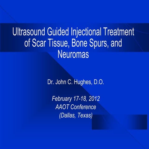 Ultrasound Guided Injectional Treatment of Scar Tissue, Bone Spurs, and ...