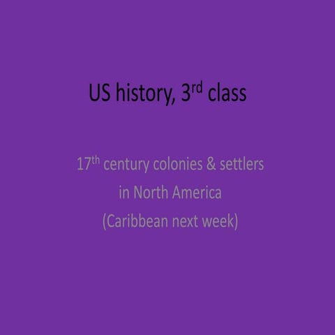 Us history, 3rd class | PPT