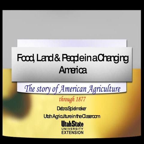 The Story of American Agriculture | PPT