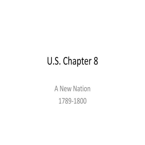 US History chapter 8 | PPTX