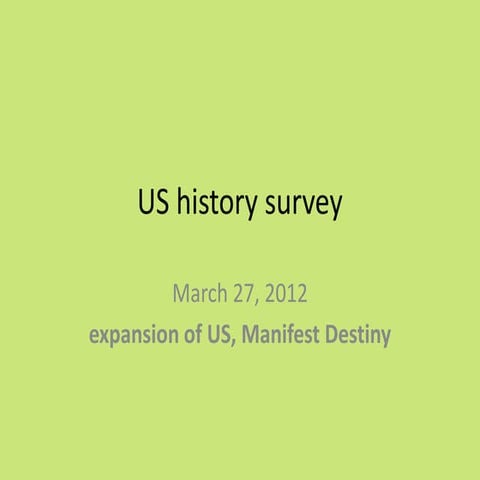 Manifest Destiny Powerpoint | ODP