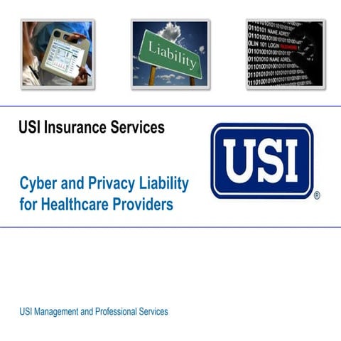 Cyber & Privacy Liability for Health Care Industry | PPT