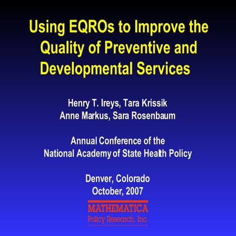 Using EQROs to Improve the Quality of Preventive and Developmental ...