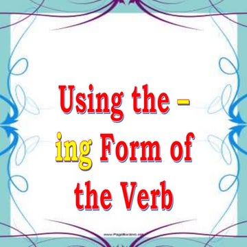 Using -ing form of the verb | PPTX