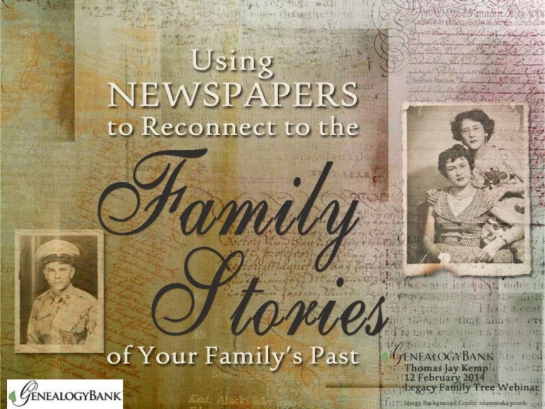 Using Newspapers to Reconnect to Family Stories | GenealogyBank
