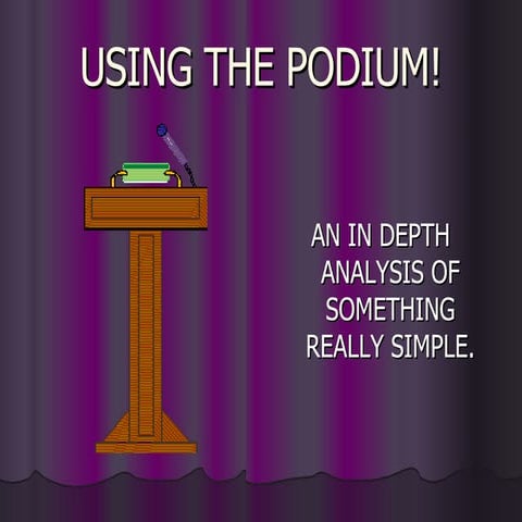 Using The Podium! | PPT