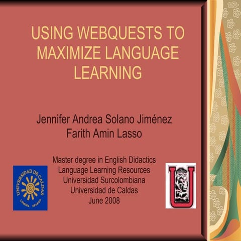 Using Webquests To Maximize Language Learning | PPT