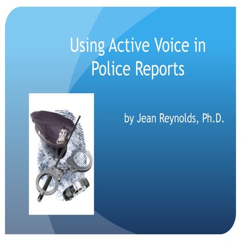 Using Active Voice in Police Reports | PPTX