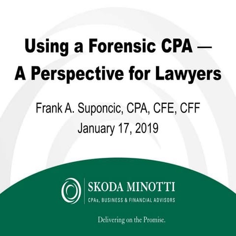 Using a Forensic CPA for Lawyers | PPTX