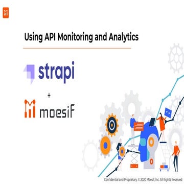 Using and Enabling API Monitoring and Analytics in Strapi with Moesif | PPT