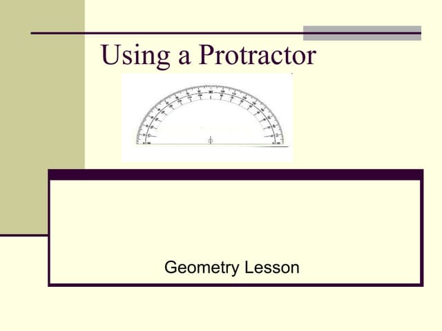 Using a protractor | PPTX