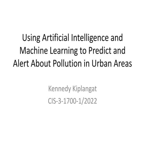 Using Artificial Intelligence and Machine Learning to Accomplish.pptx