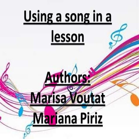 Using a song in a lesson | PPT