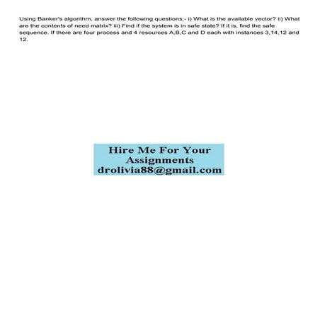 Using Bankers algorithm answer the following questions i.pdf