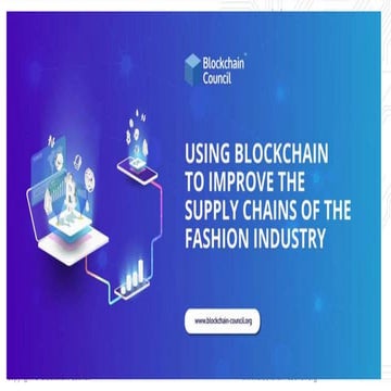 Using blockchain to improve the supply chains of the fashion industry | PPT
