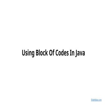 Using Block Of Codes In Java.pptx that can be used in java | PPTX