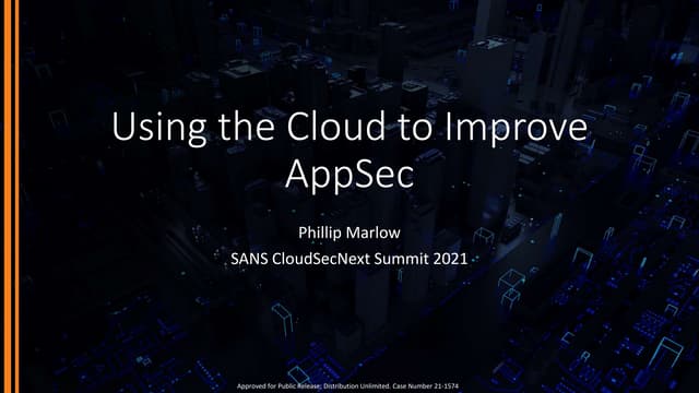 Using Cloud To Improve Appsec Ppt
