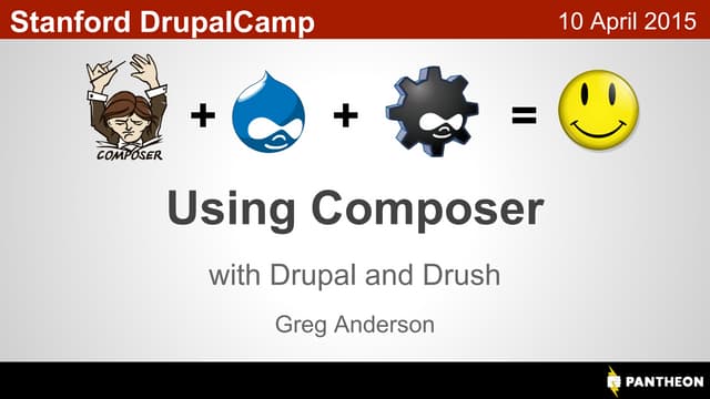 Using Composer With Drupal And Drush Ppt