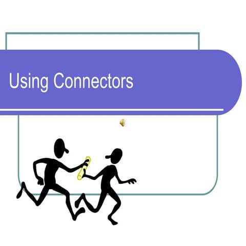 using connectors english.ppt