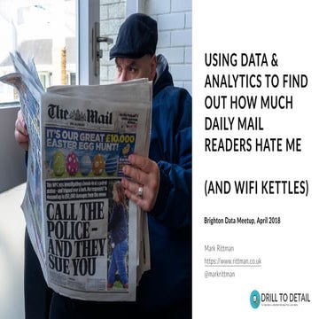 Using Data And Analytics To Find Out How Much Daily Mail Readers Hate Me