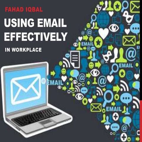Using Email Effectively in Workplace and in Business | PPTX