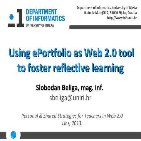Using ePortfolio as Web 2.0 tool to foster reflective learning | PPT