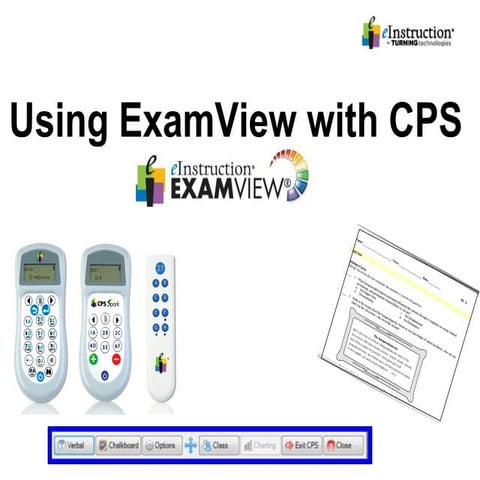 Using examview files with cps | PPT