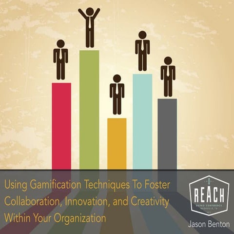 Using Gamification Techniques to Foster Collaboration, Innovation, and ...