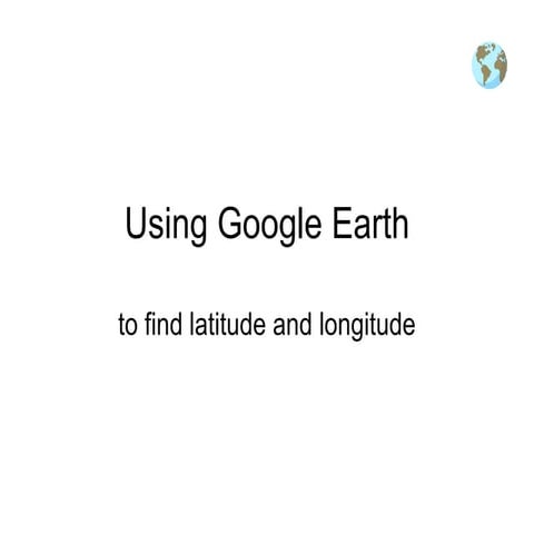 Using Google Earth | PPT