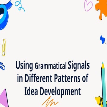Using Grammatical Signals GRADE 8 QUARTER 4.pptx