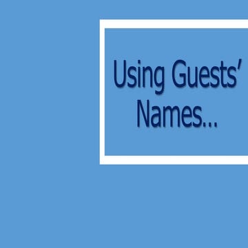 Using Guests' Names | PPTX | Technology & Computing