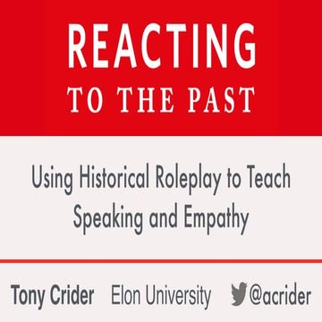 Using Historical Roleplay to Teach Speaking and Empathy | PDF