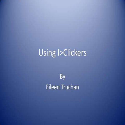 Using iclickers [autosaved] | PPTX